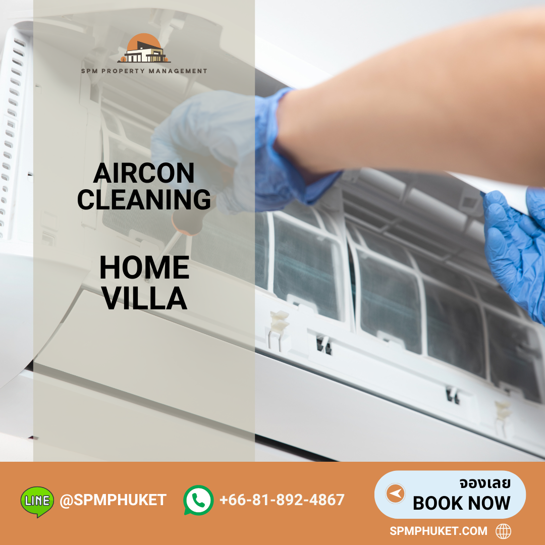 Aircon Cleaing Phuket for Home - SPM Property Management Phuket